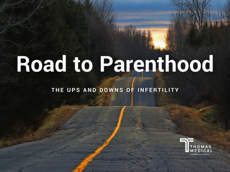 Road to Parenthood - Thomas Medical